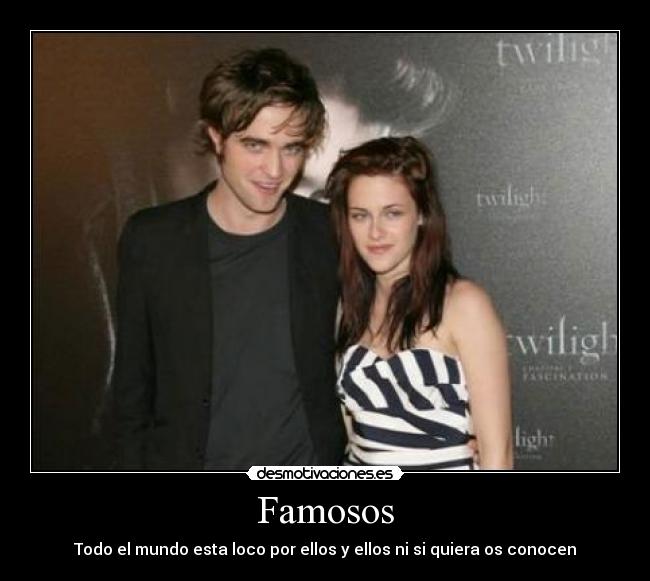 Famosos | Desmotivaciones