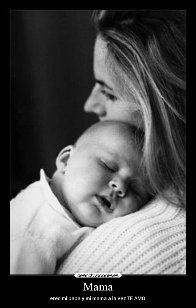 Mama | Desmotivaciones