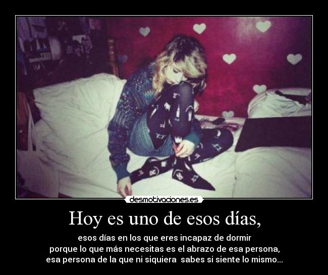 Hoy es uno de esos días, | Desmotivaciones