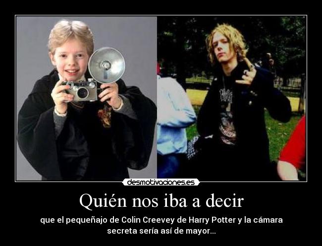 Imágenes y Carteles de CREEVEY | Desmotivaciones