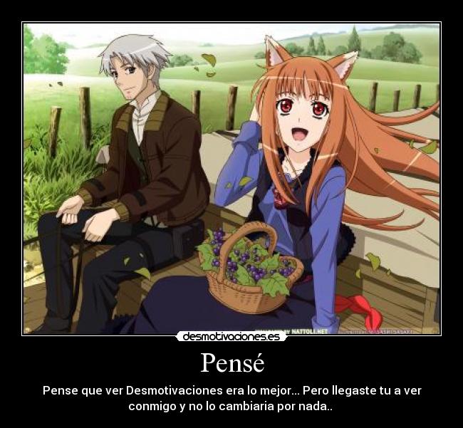 Pensé | Desmotivaciones