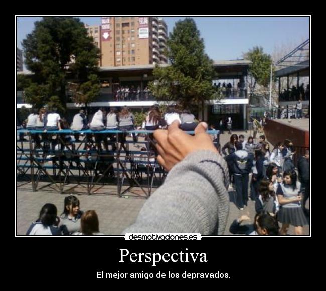 Perspectiva | Desmotivaciones