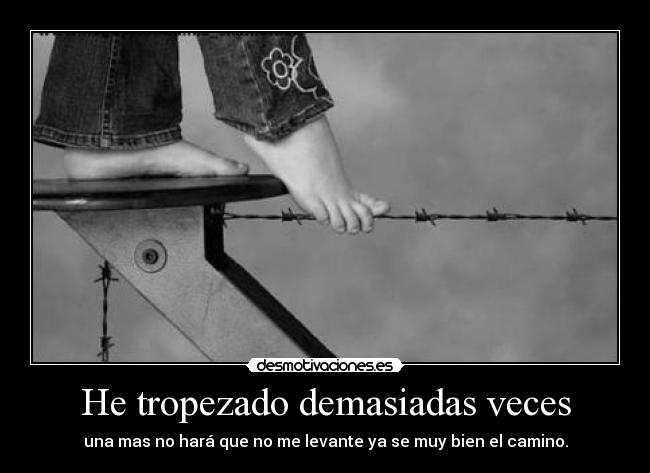 Imágenes y Carteles de DEMASIADAS Pag. 3 | Desmotivaciones