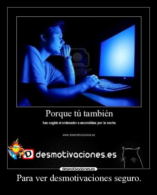 Usuario: AdvyStyles | Desmotivaciones