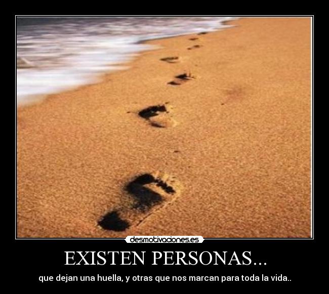 EXISTEN PERSONAS... | Desmotivaciones