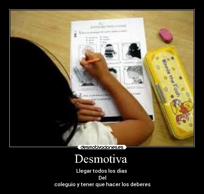 Imágenes y Carteles de DEBERES Pag. 152 | Desmotivaciones