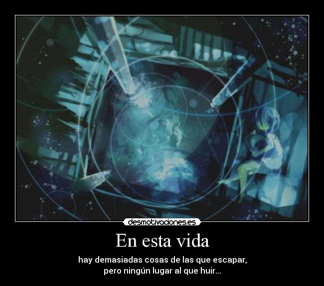 Imágenes y Carteles de DEMASIADAS | Desmotivaciones