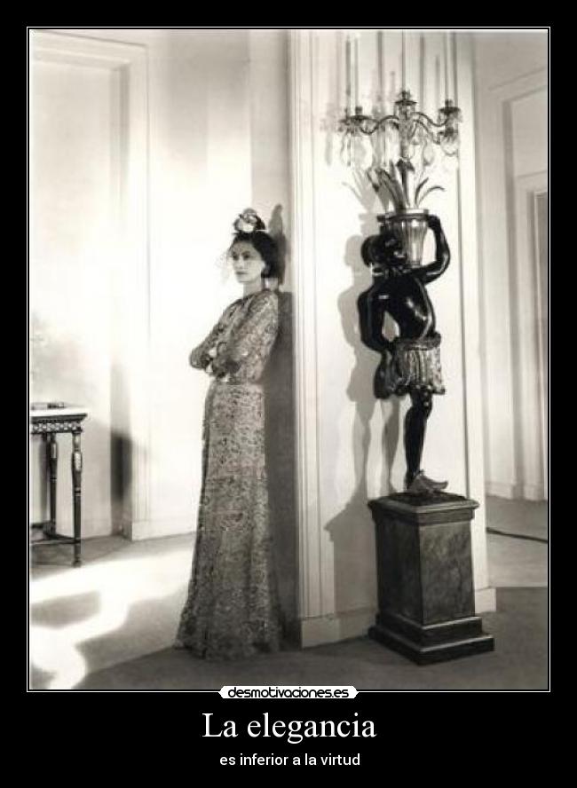 Imágenes y Carteles de ELEGANCIA Pag. 12 | Desmotivaciones