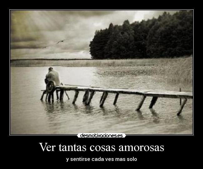 Imágenes y Carteles de ROMANTICAS | Desmotivaciones