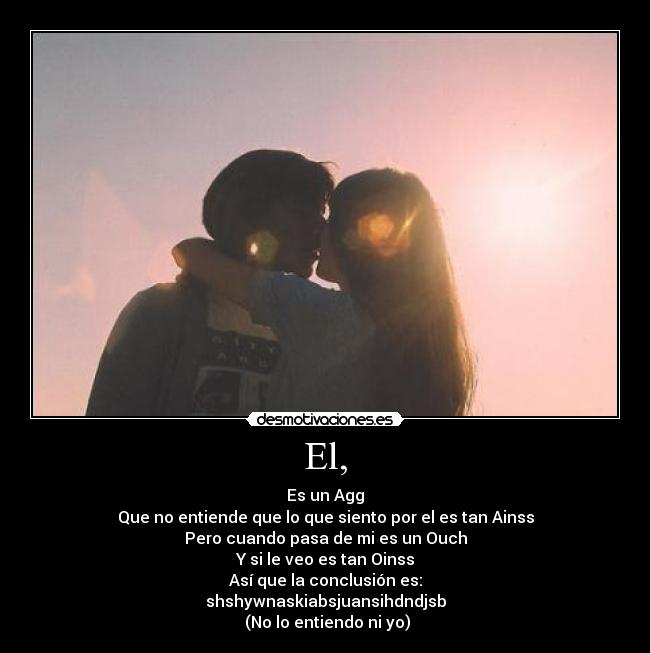 Usuario: Maialencikalove | Desmotivaciones