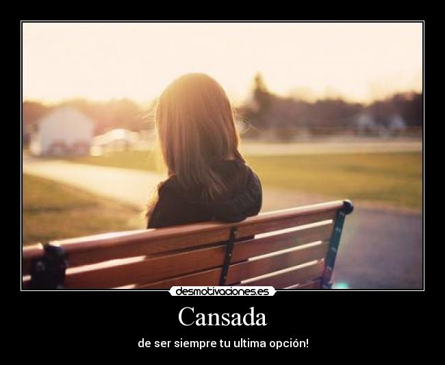 Cansada | Desmotivaciones