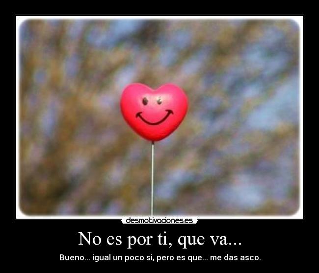 Usuario: Maialencikalove | Desmotivaciones