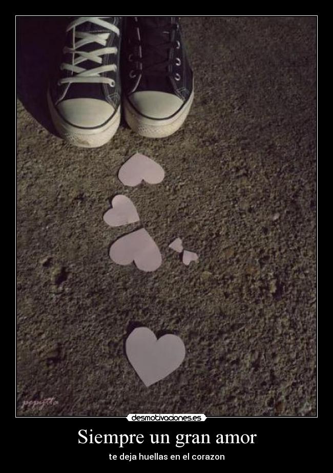 Imágenes y Carteles de HUELLAS Pag. 17 | Desmotivaciones