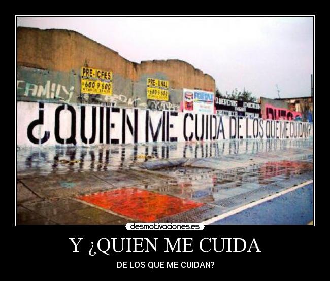 Imágenes y Carteles de CUIDA Pag. 29 | Desmotivaciones