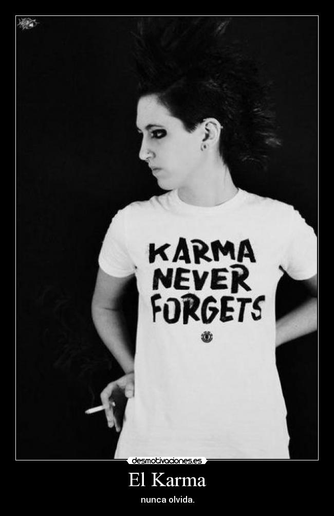 El Karma | Desmotivaciones