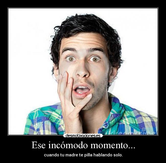 Imágenes y Carteles de INCOMODO Pag. 4 | Desmotivaciones