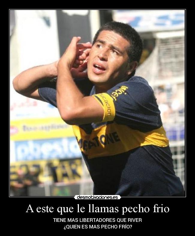 A este que le llamas pecho frio | Desmotivaciones