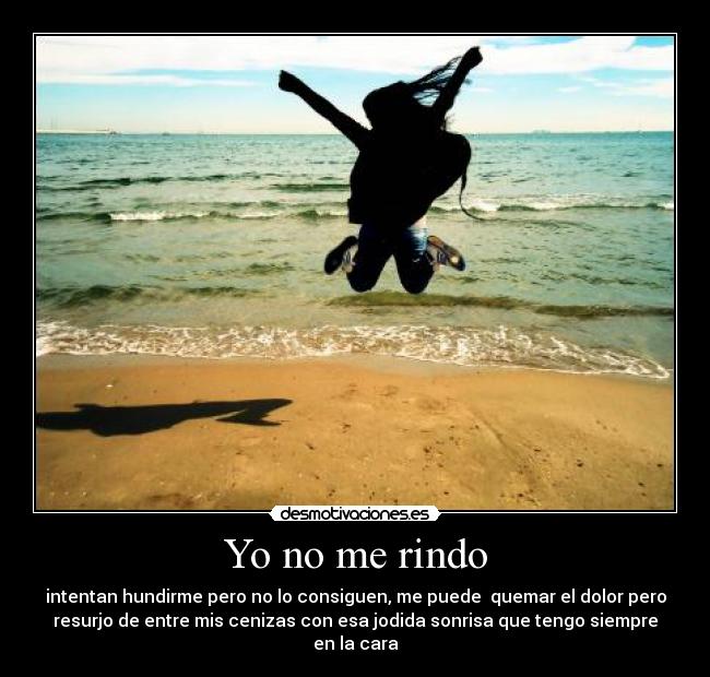 Yo no me rindo | Desmotivaciones