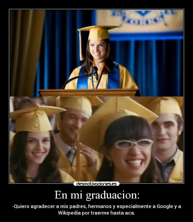 En mi graduacion: | Desmotivaciones