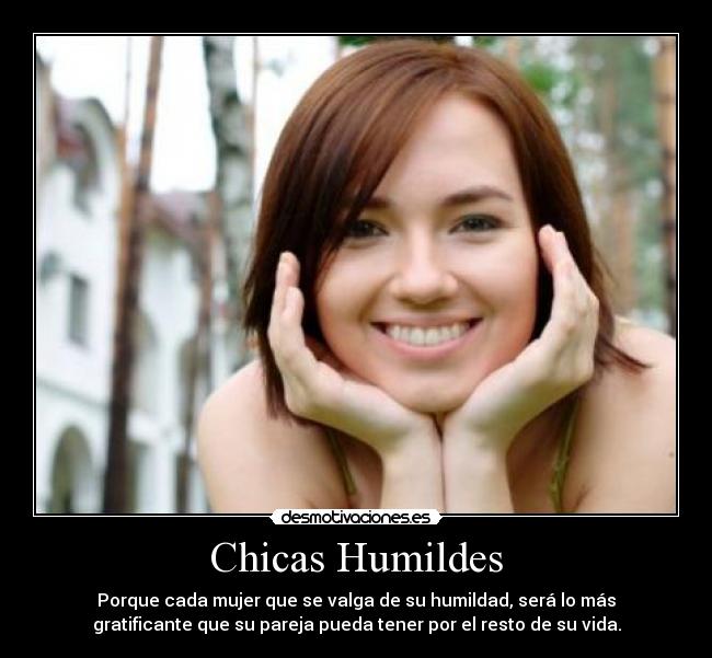 Imágenes y Carteles de HUMILDAD Pag. 51 | Desmotivaciones