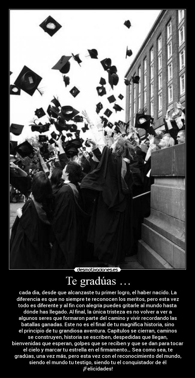 Imágenes y Carteles de GRADUACION Pag. 11 | Desmotivaciones