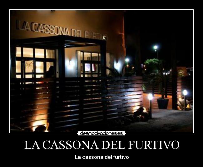 Imágenes y Carteles de FURTIVO | Desmotivaciones