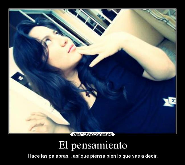 El pensamiento | Desmotivaciones