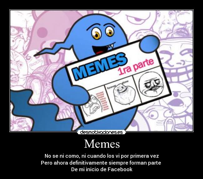 Imágenes y Carteles de MEMES2 | Desmotivaciones
