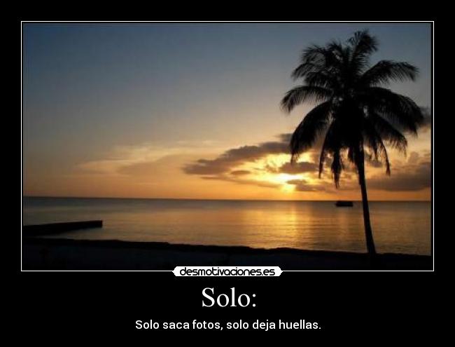 Imágenes y Carteles de HUELLAS Pag. 48 | Desmotivaciones