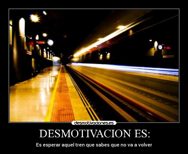 DESMOTIVACION ES: | Desmotivaciones