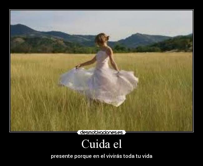 Imágenes y Carteles de CUIDA Pag. 16 | Desmotivaciones