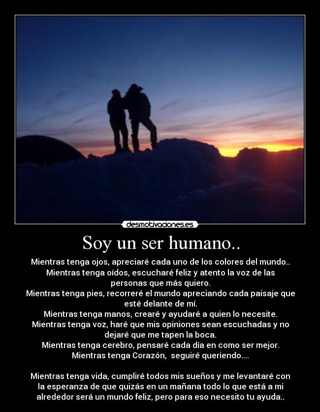 Soy un ser humano.. | Desmotivaciones