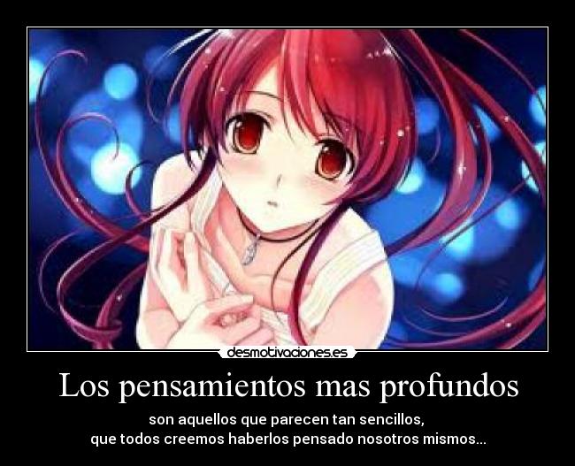 Los pensamientos mas profundos | Desmotivaciones