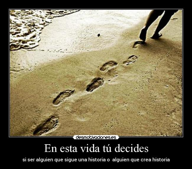 Imágenes y Carteles de HUELLAS Pag. 32 | Desmotivaciones