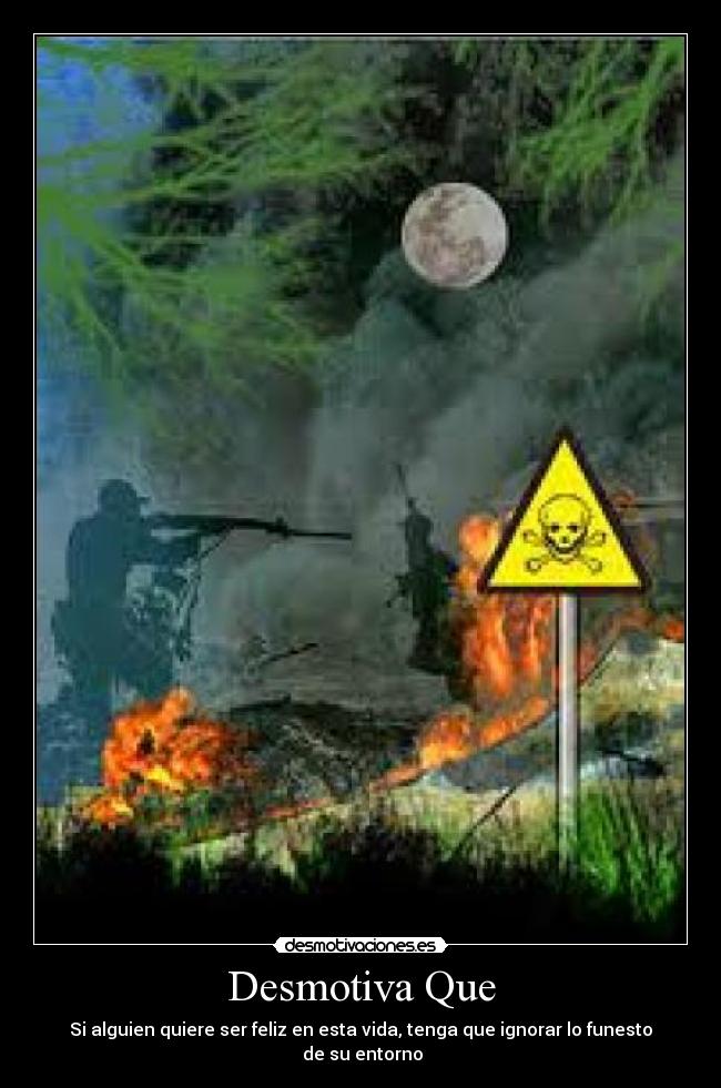 Imágenes y Carteles de FUNESTO | Desmotivaciones