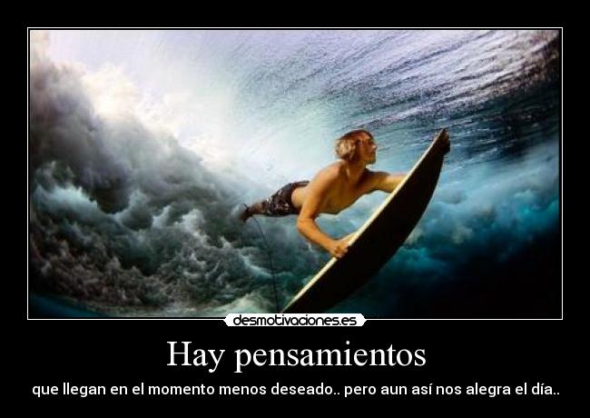Hay pensamientos | Desmotivaciones