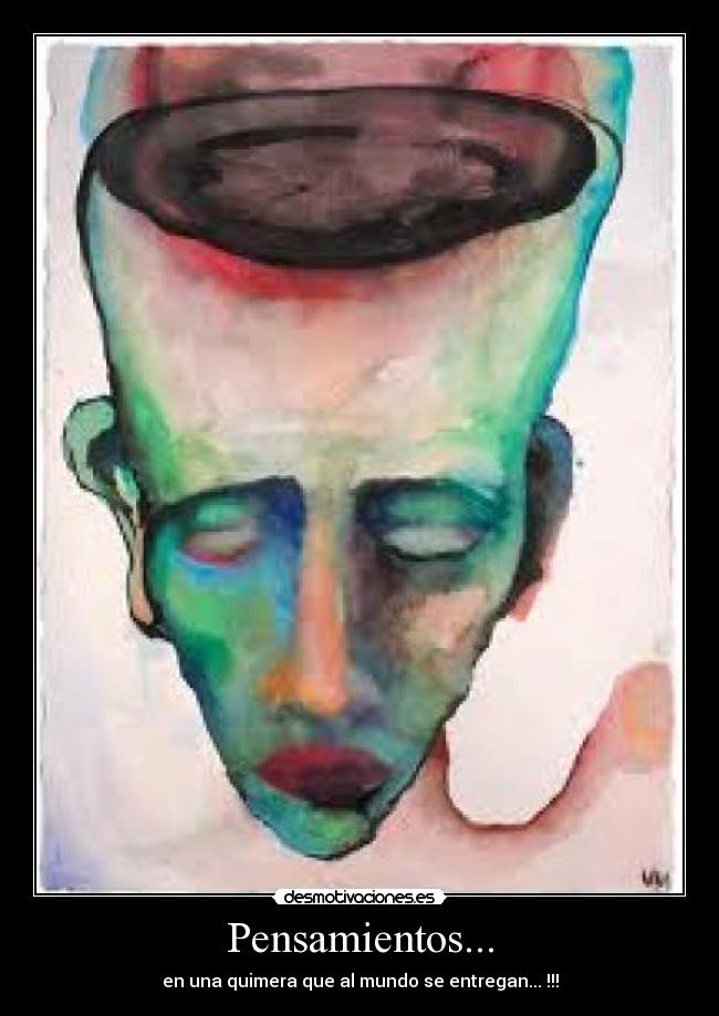Pensamientos... | Desmotivaciones