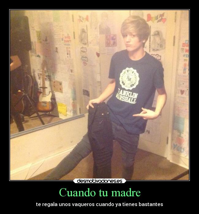Cuando tu madre | Desmotivaciones