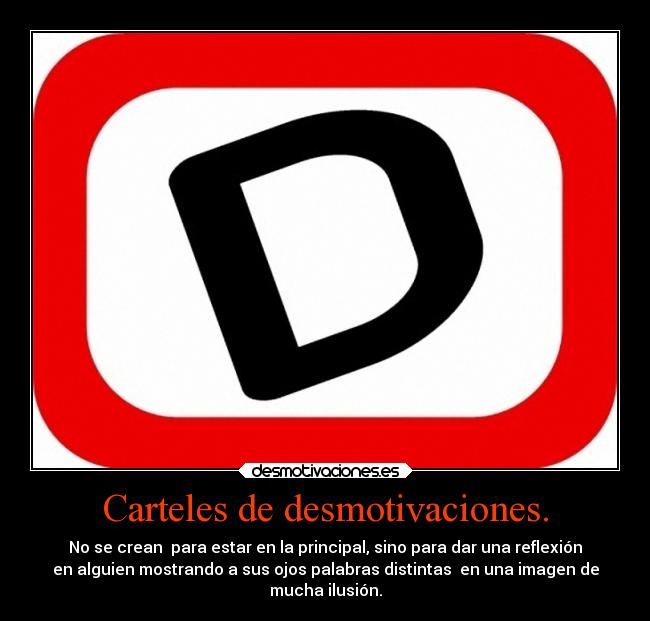 Carteles de desmotivaciones. | Desmotivaciones