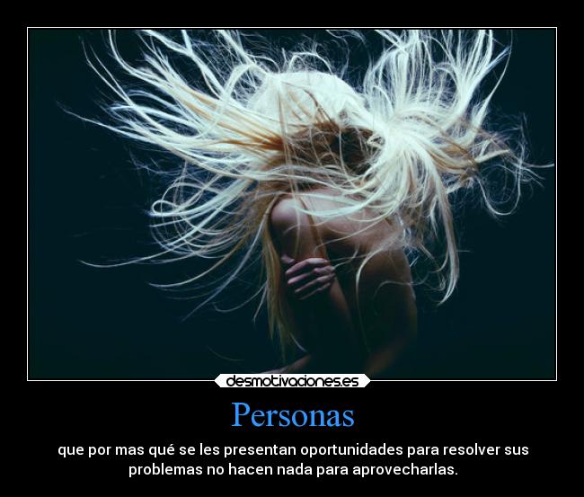 Personas | Desmotivaciones