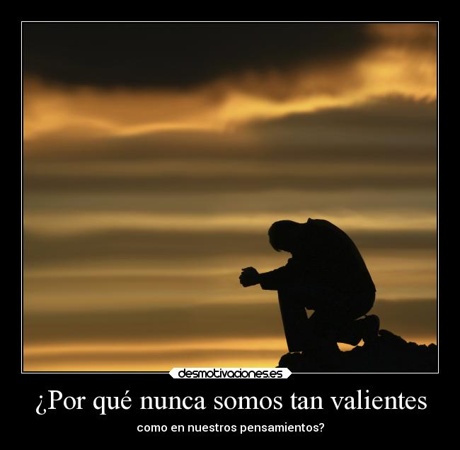 Imágenes y Carteles de PENSAMIENTOS Pag. 2 | Desmotivaciones