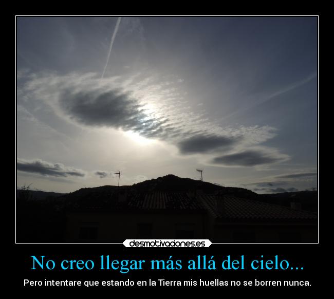 Imágenes y Carteles de HUELLAS Pag. 19 | Desmotivaciones