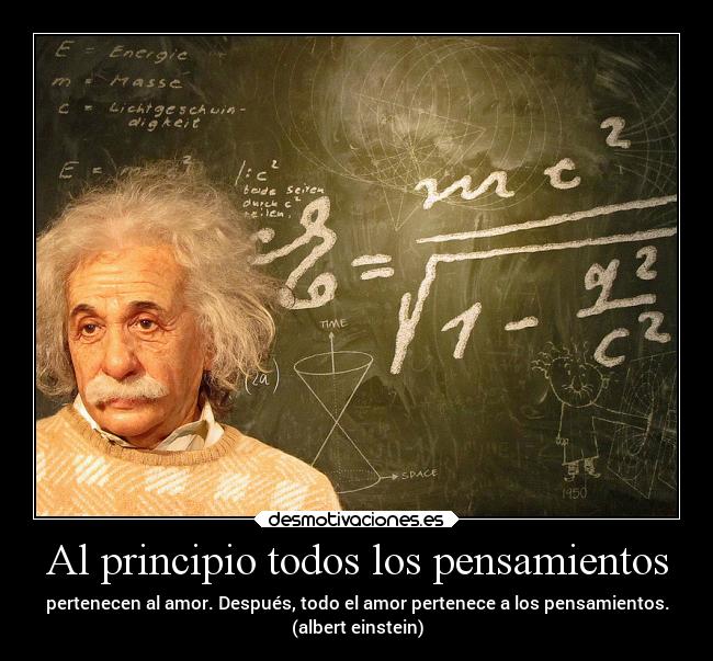 Al principio todos los pensamientos | Desmotivaciones
