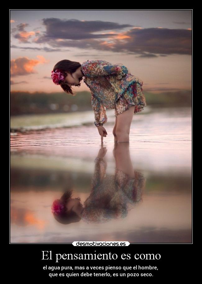 El pensamiento es como | Desmotivaciones