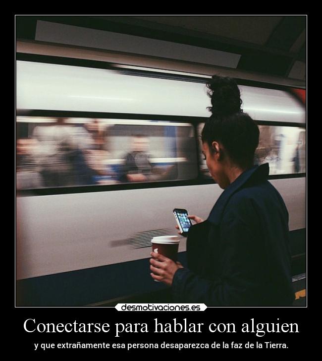 Imágenes y Carteles de MENSAJES Pag. 6 | Desmotivaciones