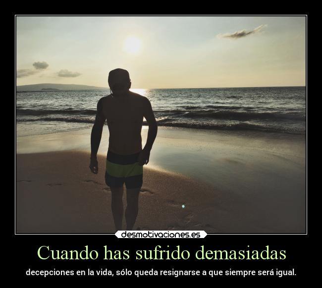 Imágenes y Carteles de DECEPCIONES Pag. 5 | Desmotivaciones