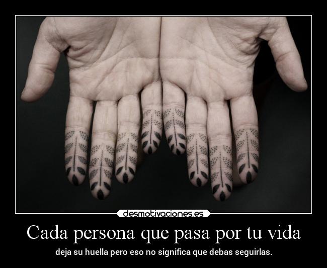 Imágenes y Carteles de HUELLAS Pag. 2 | Desmotivaciones