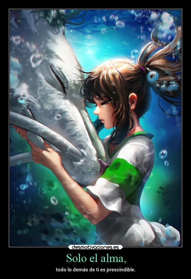 Solo el alma, | Desmotivaciones