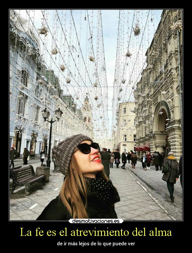 Imágenes y Carteles de ATREVIMIENTO | Desmotivaciones