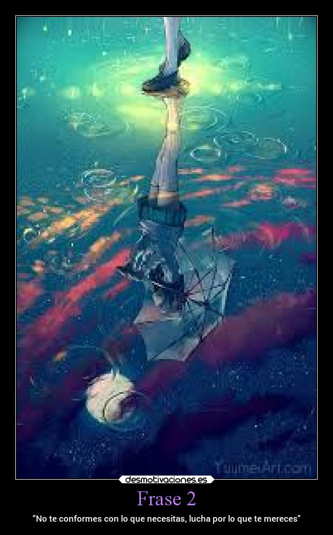 Imágenes y Carteles de FRASES Pag. 2827 | Desmotivaciones